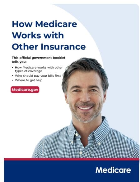 Dual Coverage Medi-Cal & Individual or Employer Group or Medicare